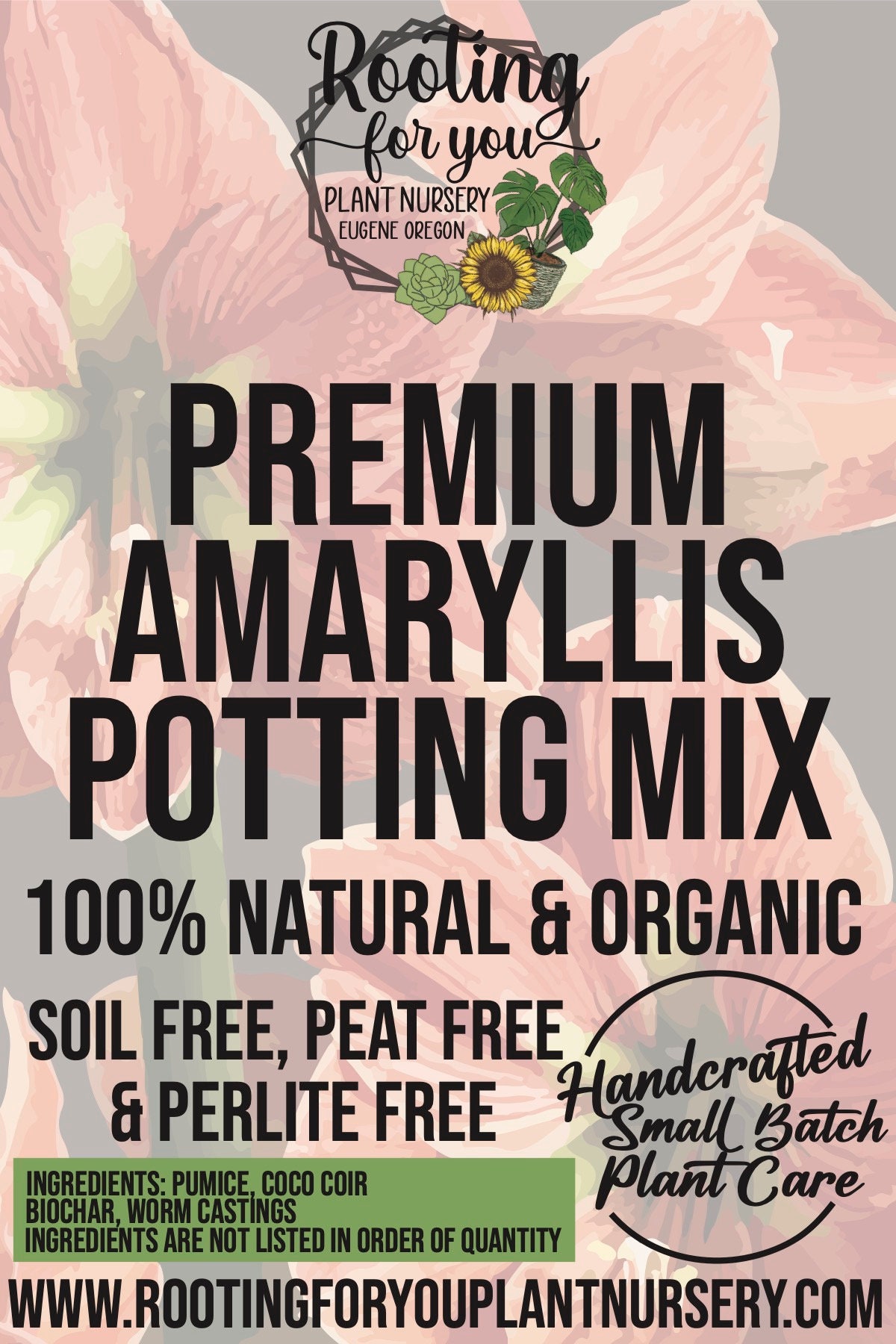AMARYLLIS Premium Soil Less Potting Mix Oregon Licensed Nursery ...