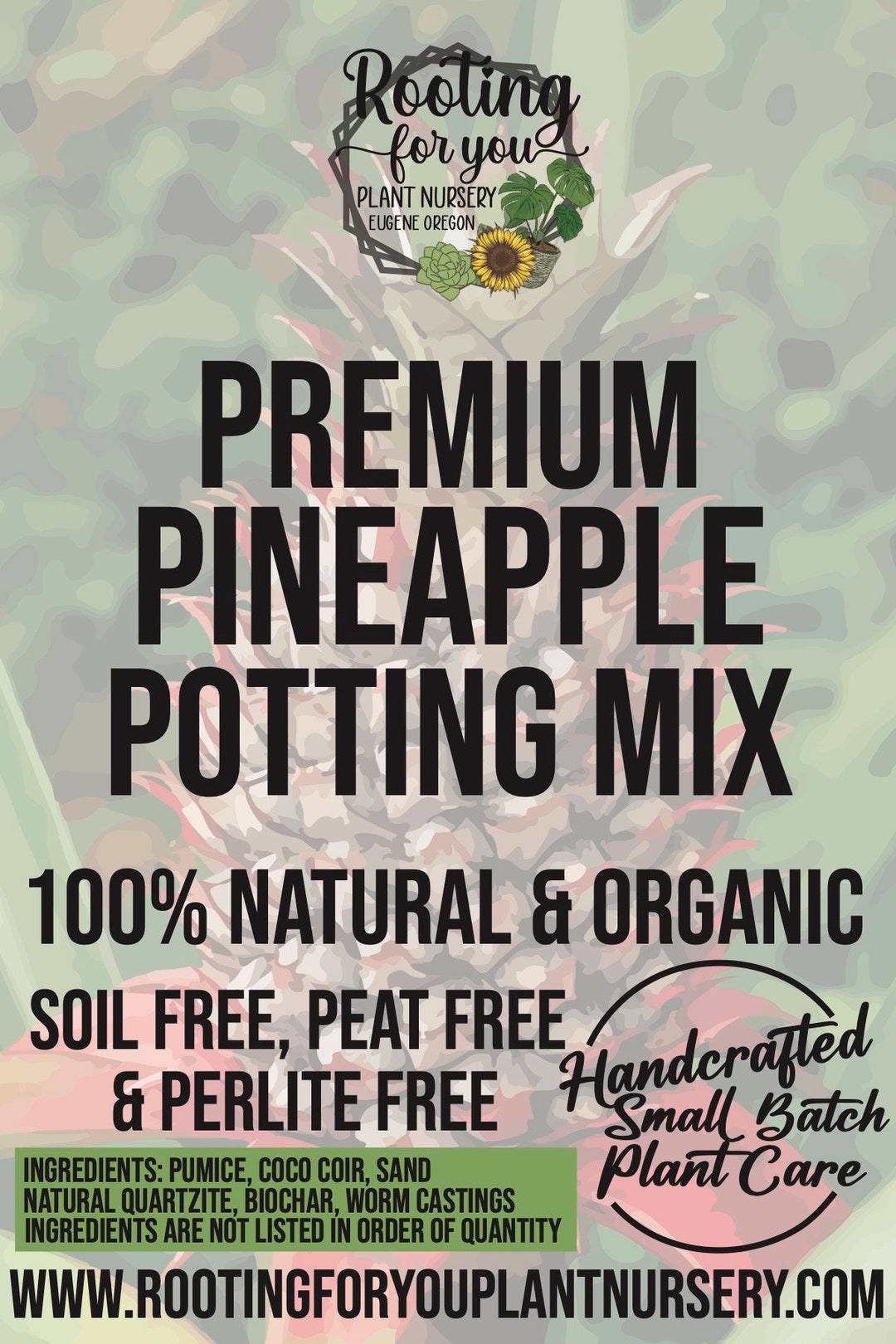 PINEAPPLE Premium Soil Less Potting Mix Oregon Licensed Nursery ...