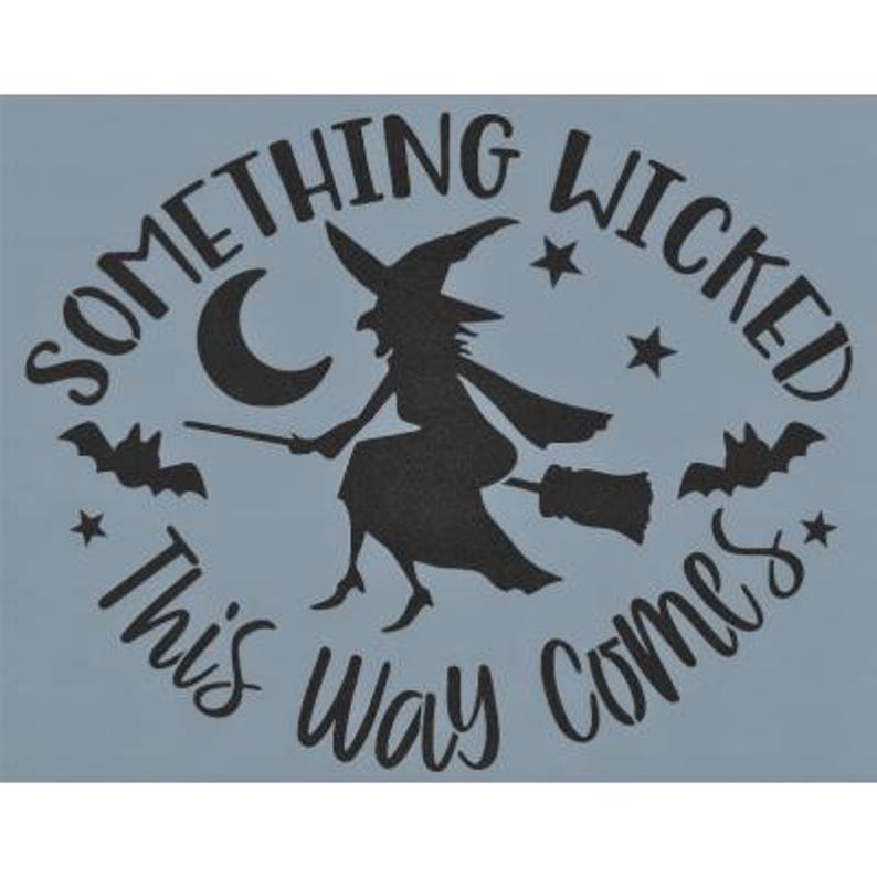 Something Wicked This Way Comes Stencil - Etsy