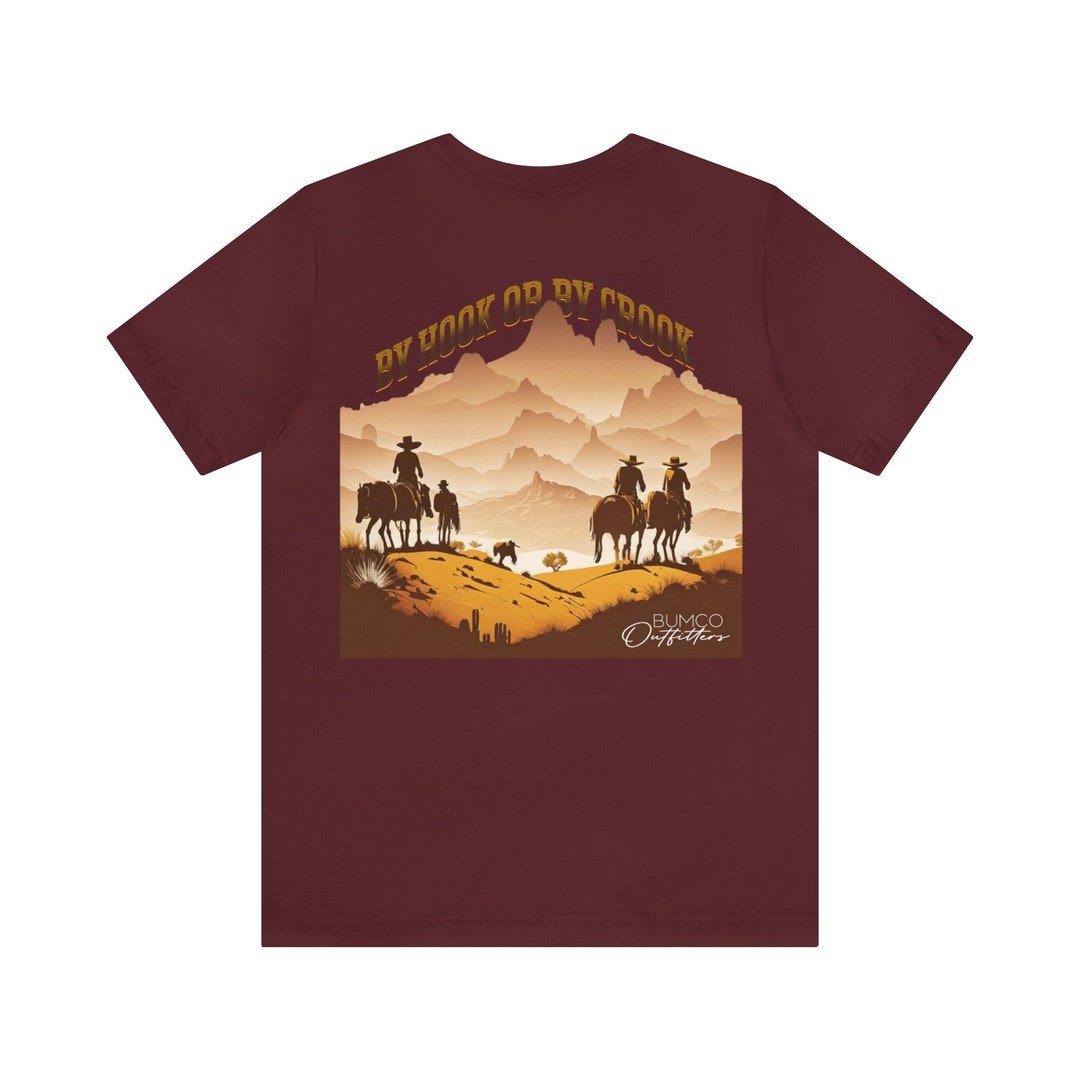 By Hook or by Crook T-shirt - Etsy