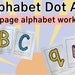 Alphabet Dot Art Preschool Worksheets for Kids ABC Tracing Worksheet ...
