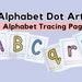 Alphabet Dot Art Preschool Worksheets for Kids ABC Tracing Worksheet ...