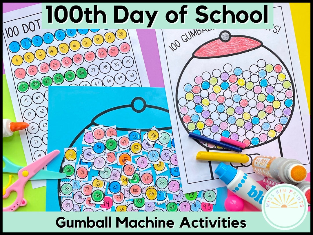 100th Day of School Gumball Craft 100 Days Celebration Printable ...