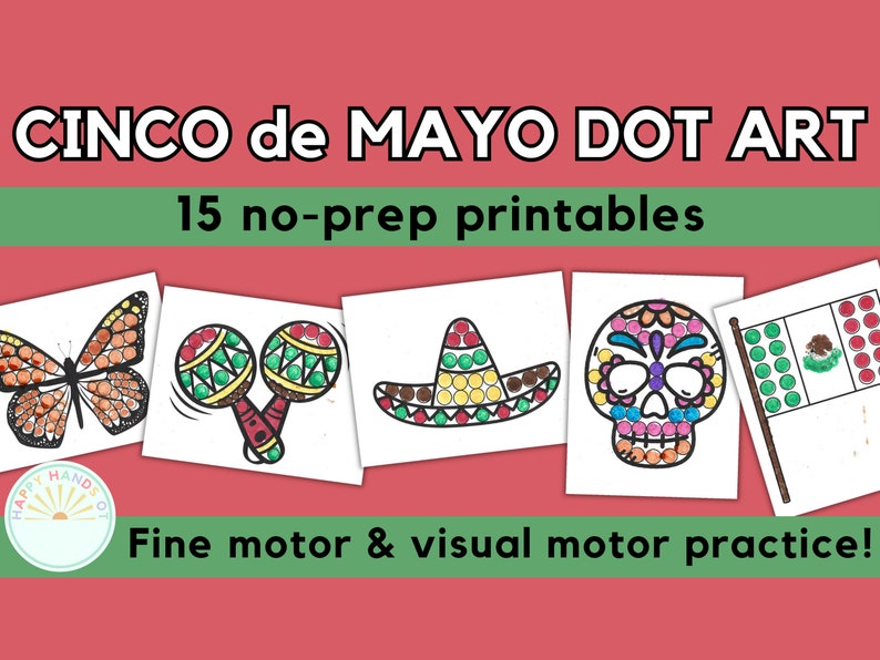Cinco De Mayo Dot Art Printable Cinco De Mayo Coloring Pages Diez Y ...