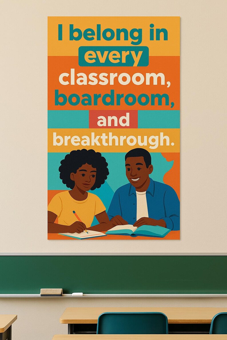 HBCU Student Empowerment Wall Art | “I Belong in Every Classroom ...