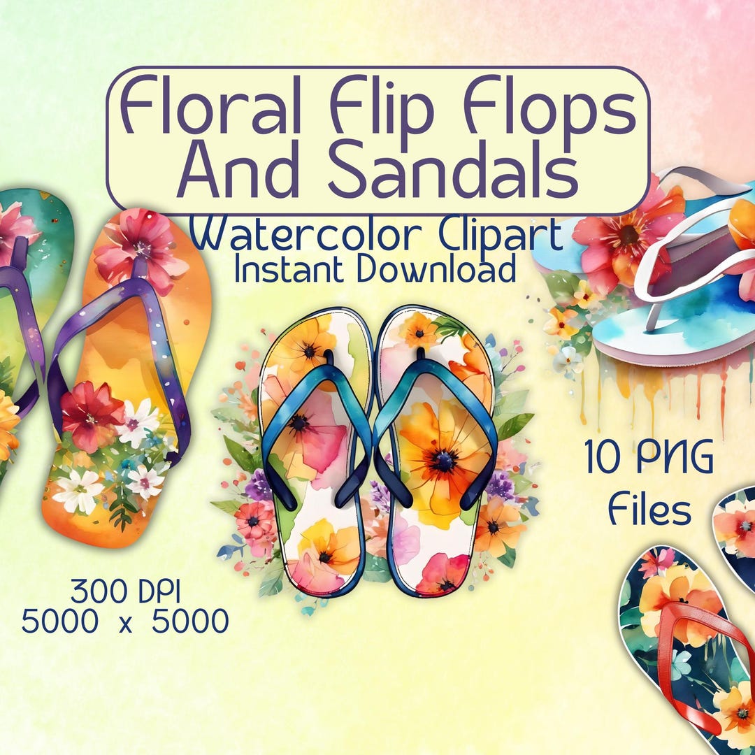 Floral Flip Flops Watercolor Clipart Summer Sandals PNG 10 Files 300 ...