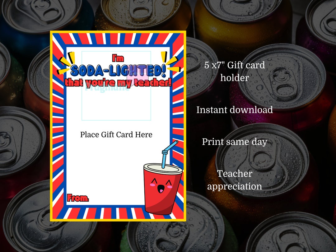 Soda-lighted You Are My Teacher Gift Card Holder Gift Idea for Teacher ...