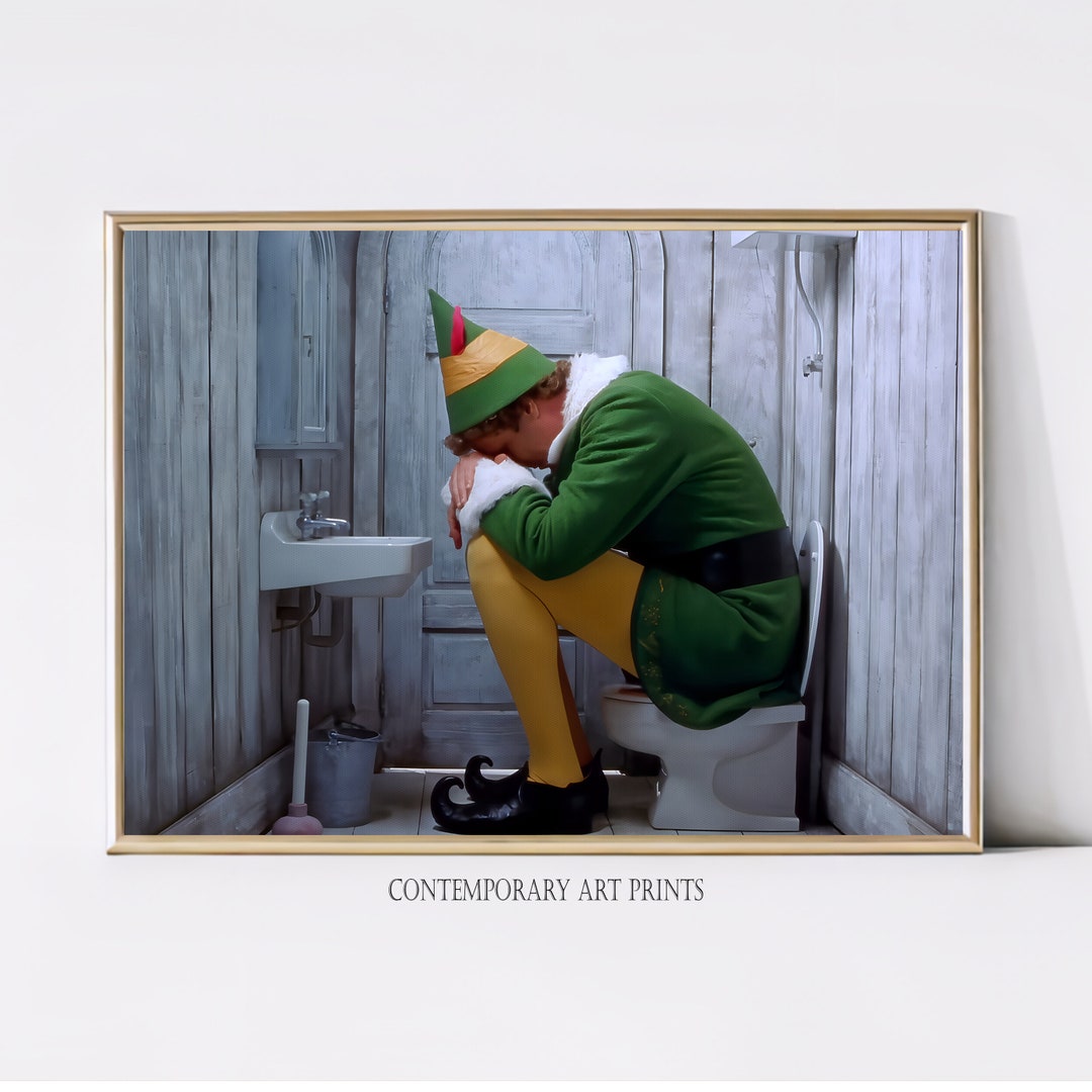 Elf Toilet Scene Print Will Ferrell as Buddy Elf on Toilet Funny ...