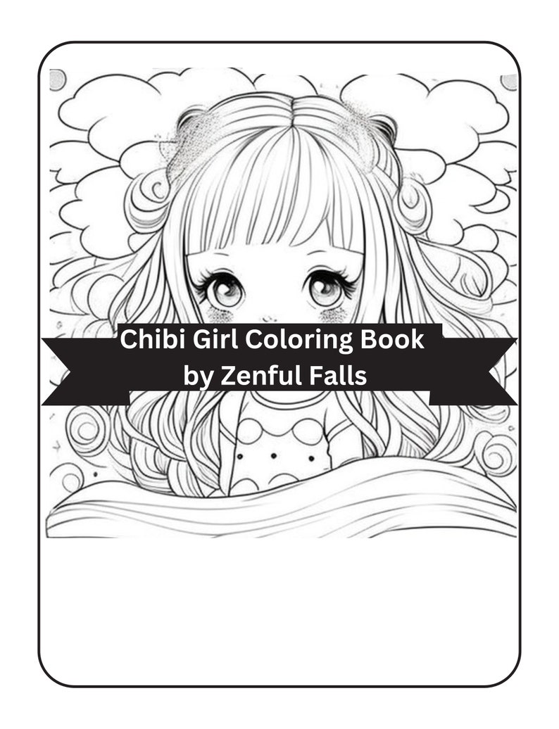 Chibi Girl Coloring Book: Cute Illustrations With Adorable Graphic ...