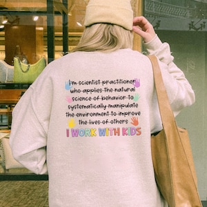 RBT Registered Behavior Tech Work With Kids Crewneck Sweatshirt School ...