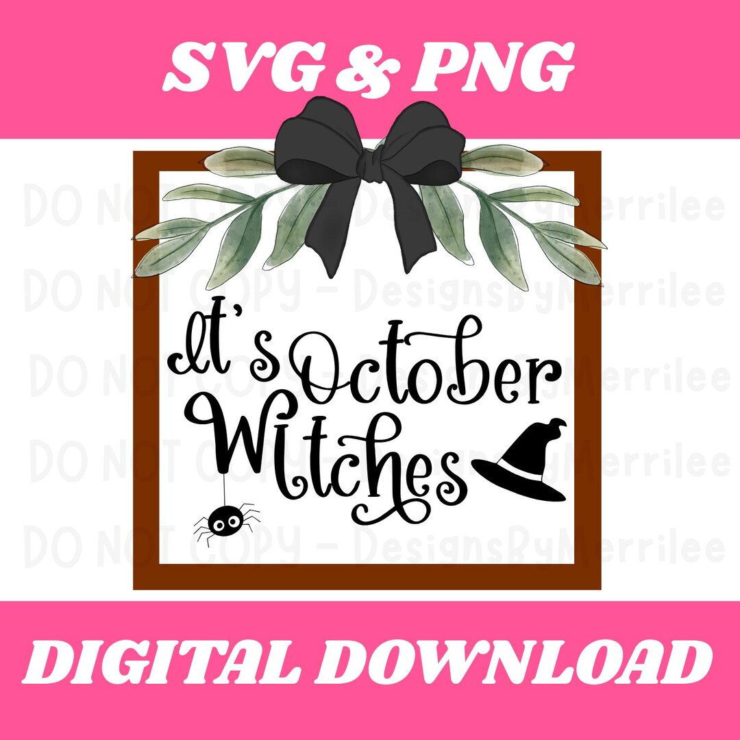 It's October Witches PNG – Halloween Sign, Fall Door Hanger (digital ...