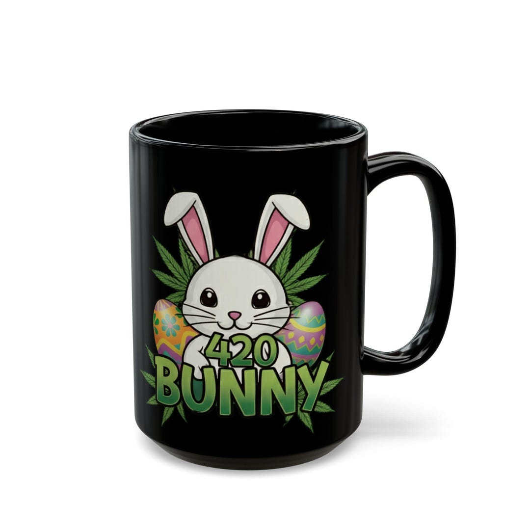420 Bunny Easter Mug, Funny Easter Gift, Stoner Mug, 420 Gifts, Weed ...