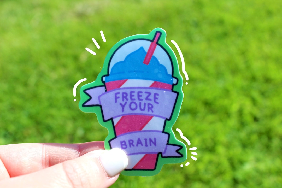 Heathers Inspired Die Cut Sticker - Freeze Your Brain - Etsy