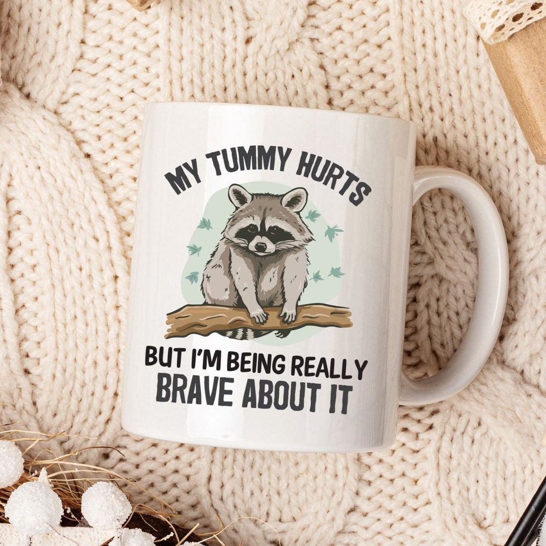 My Tummy Hurts Raccoons Vintage Graphic Mug, Retro Raccoon, Raccoon ...