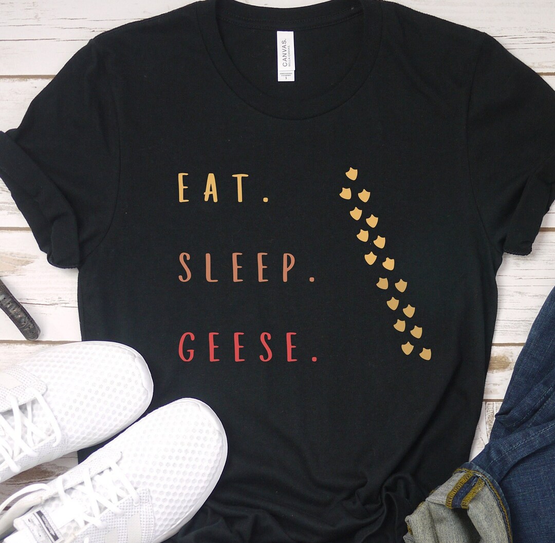 Eat Sleep Geese, Funny Geese Owner Gift, Farmer Gift Shirt, Cute Adult ...