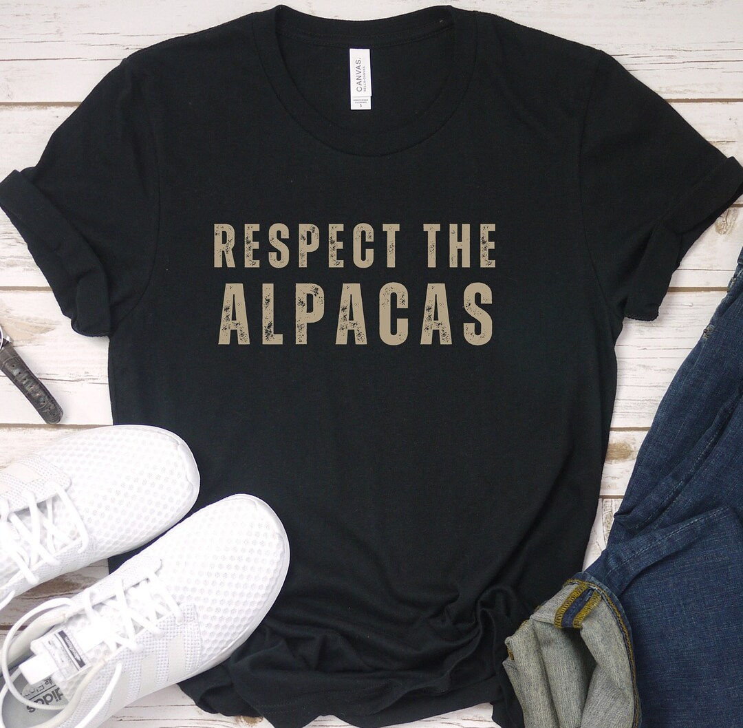 Respect the Alpacas, Funny Alpaca Owner Gift, Gift for Alpaca Lover ...