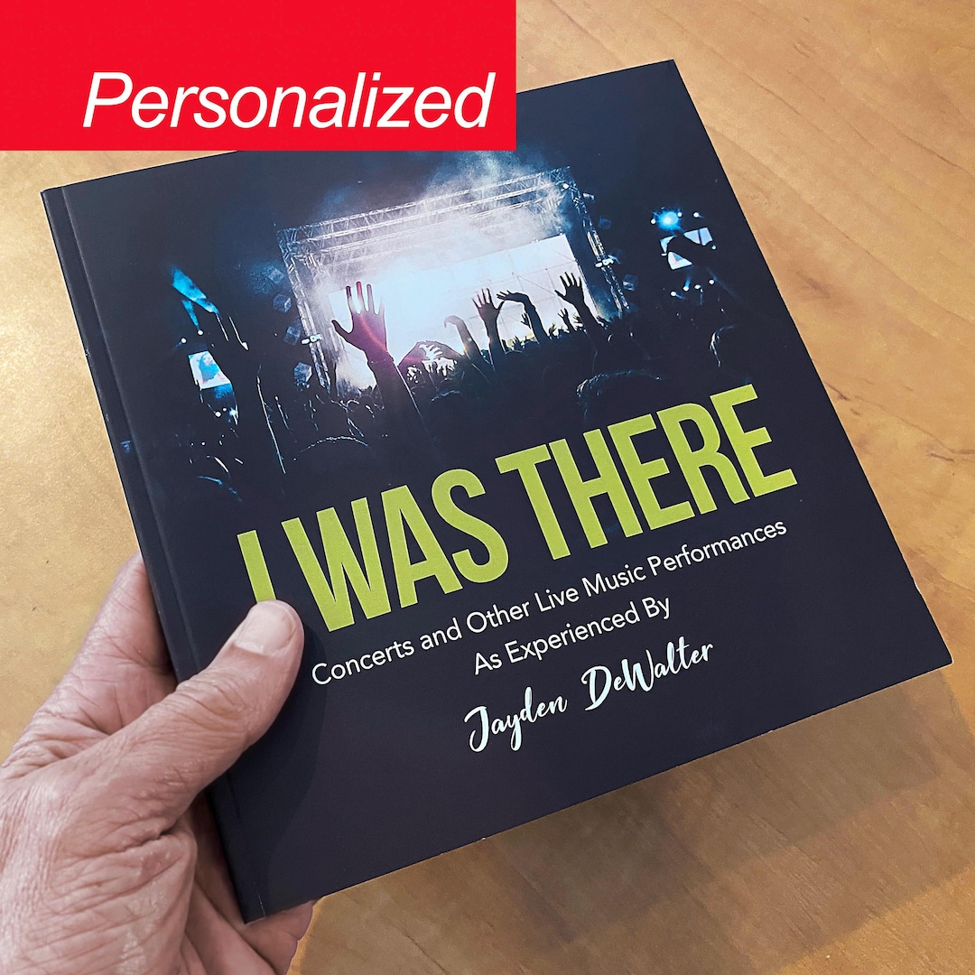 Concert Journal, Personalized Music Performance Diary, I WAS THERE ...
