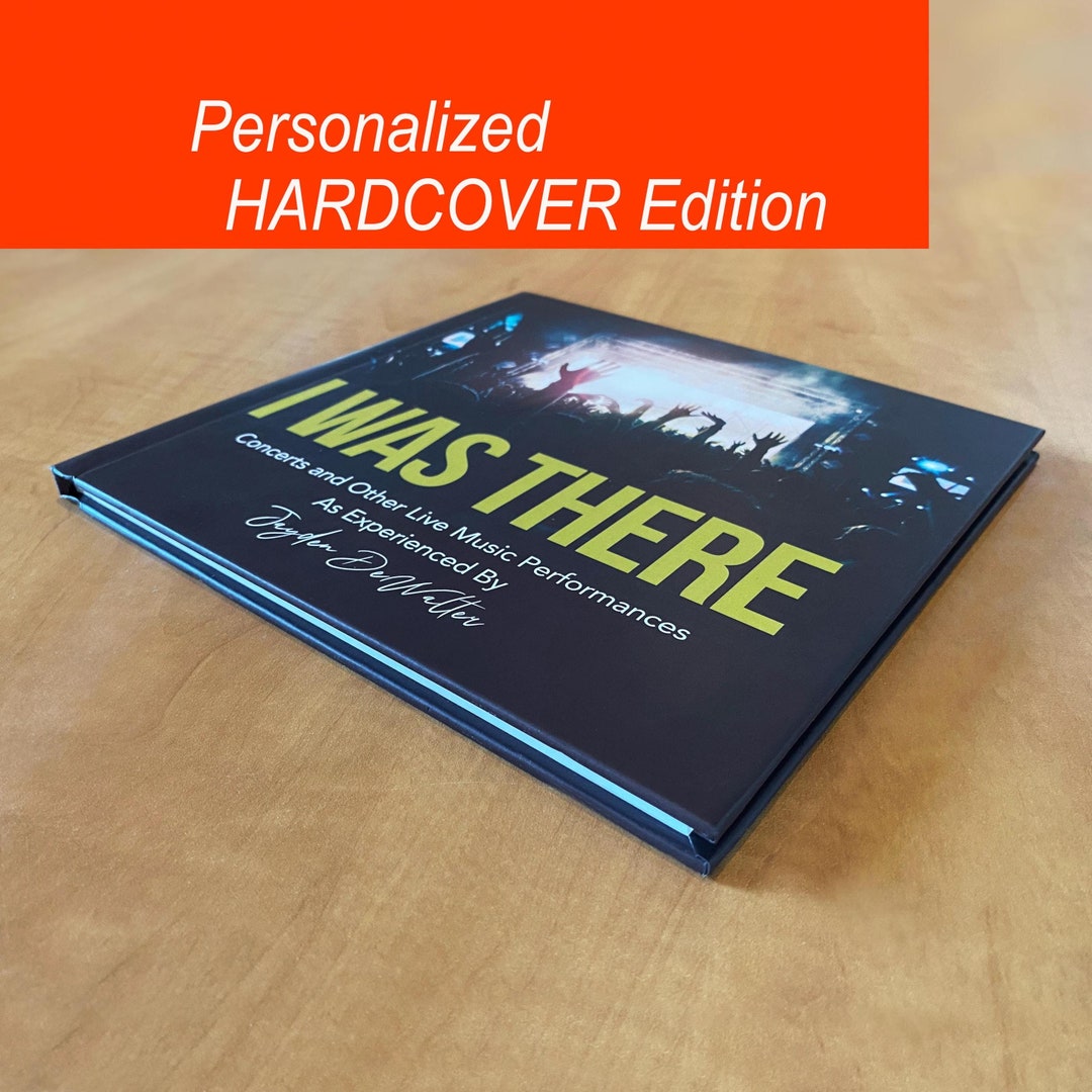 Concert Journal, Personalized Music Performance Diary, I WAS THERE ...