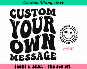 Custom Wavy Text Front & Back Png, Custom Wavy Letters Png, Custom Wavy ...