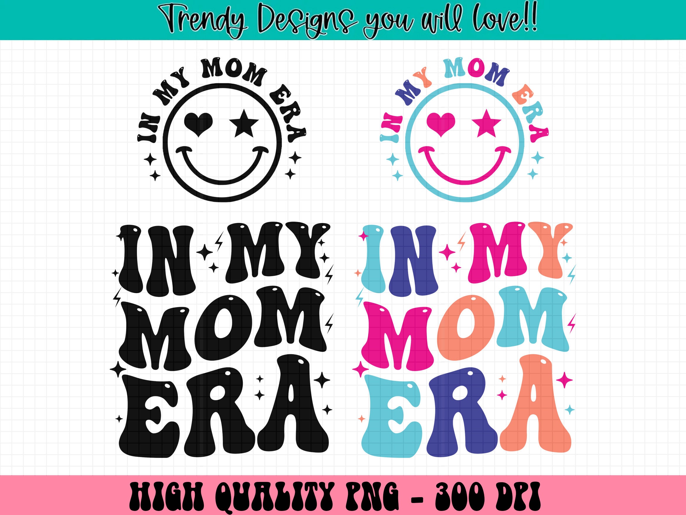 In My Mom Era PNG, Mom Png, Mom Era Png, Mom Life Png, Mom Shirt Png ...