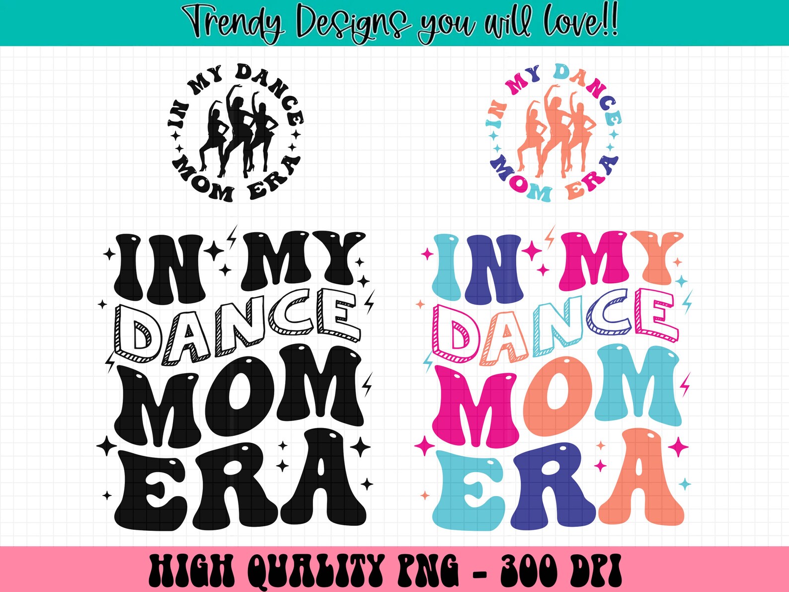 In My Dance Mom Era PNG Dance Mom Png Dance Mama Png Dance - Etsy