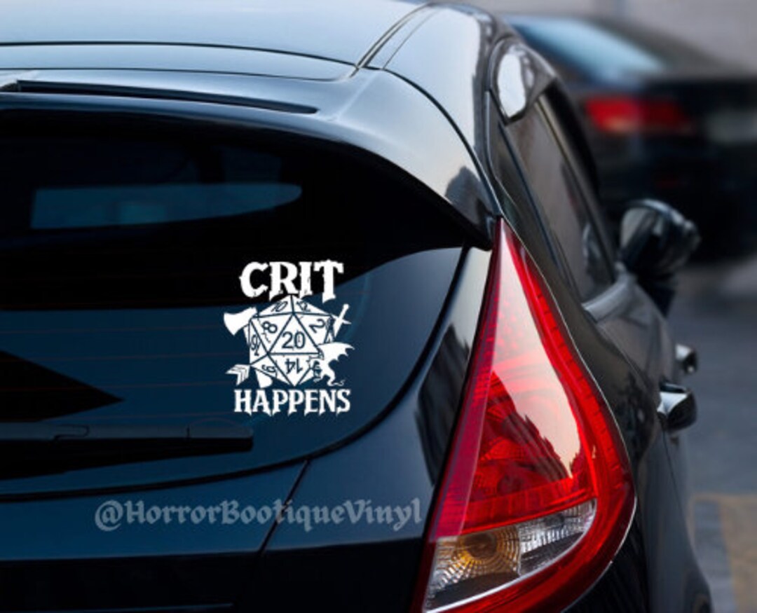 Car Decal Crit Happens Dnd D&D Dungeons and Dragons - Etsy