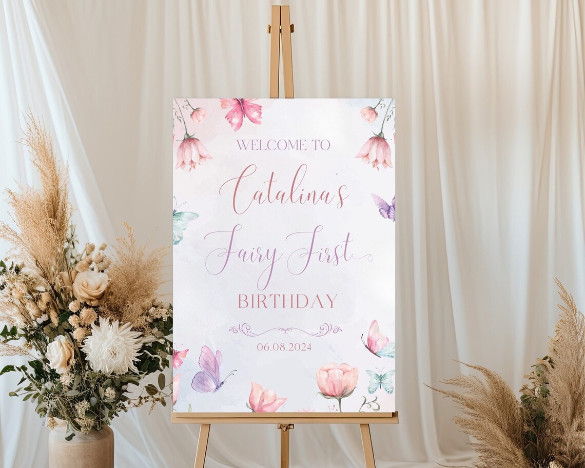 Fairy First Birthday Welcome Sign, Butterfly Fairy Garden Welcome ...