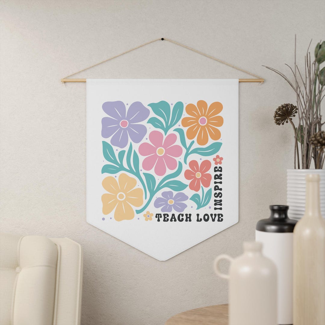 Teach Love Inspire - Boho Floral Banner - Classroom Pennant Sign ...