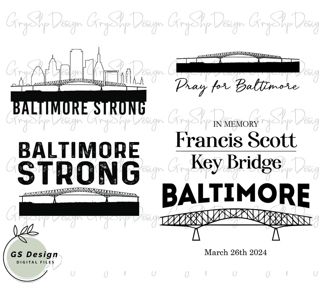 Pray for Baltimore Svg Bundle, Francis Scott Key, Baltimore Bridge Svg ...