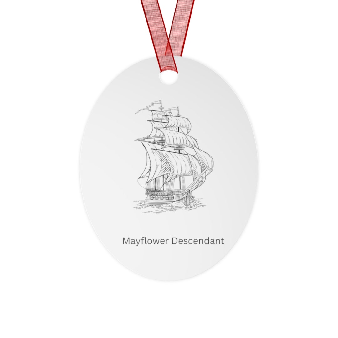 Mayflower Descendant - Metal Ornament - Etsy