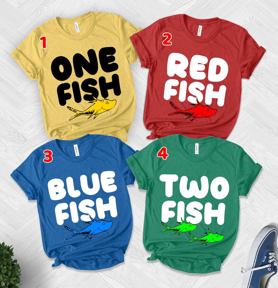 One Fish Two Fish Red Fish Blue Fish Shirt Teacher Shirts - Etsy