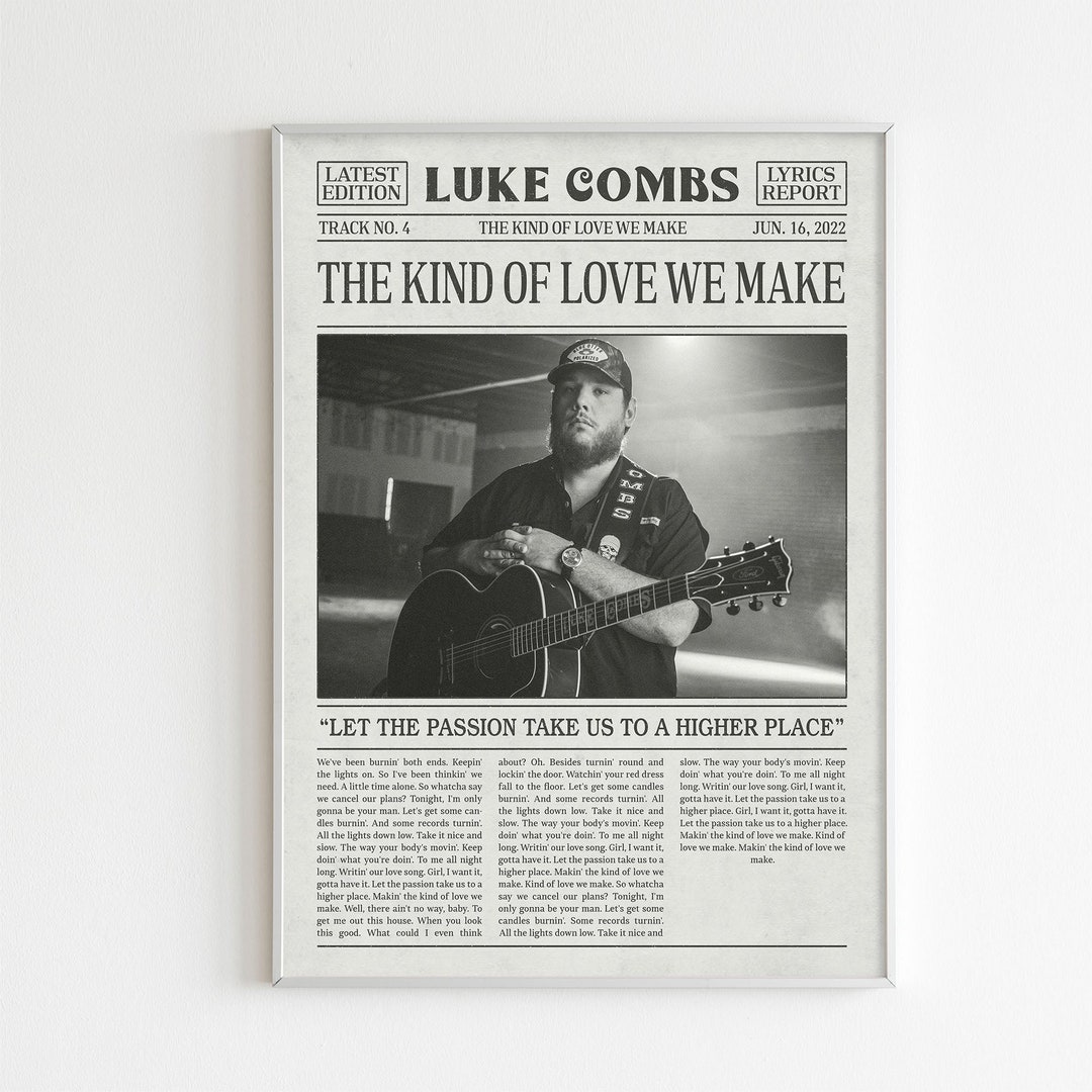Vintage Luke Combs Newspaper Style Poster the Kind of Love We - Etsy