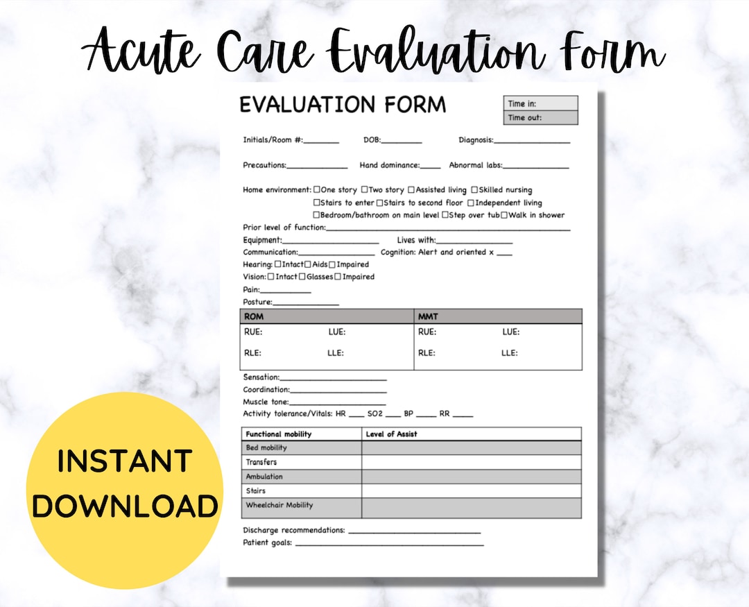 Acute Care Evaluation Form, Cheat Sheet, New Grads, Physical Therapy ...