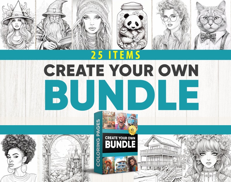 25 Items, Create Your Own Bundle Coloring Pages, Bundle Adults Coloring ...
