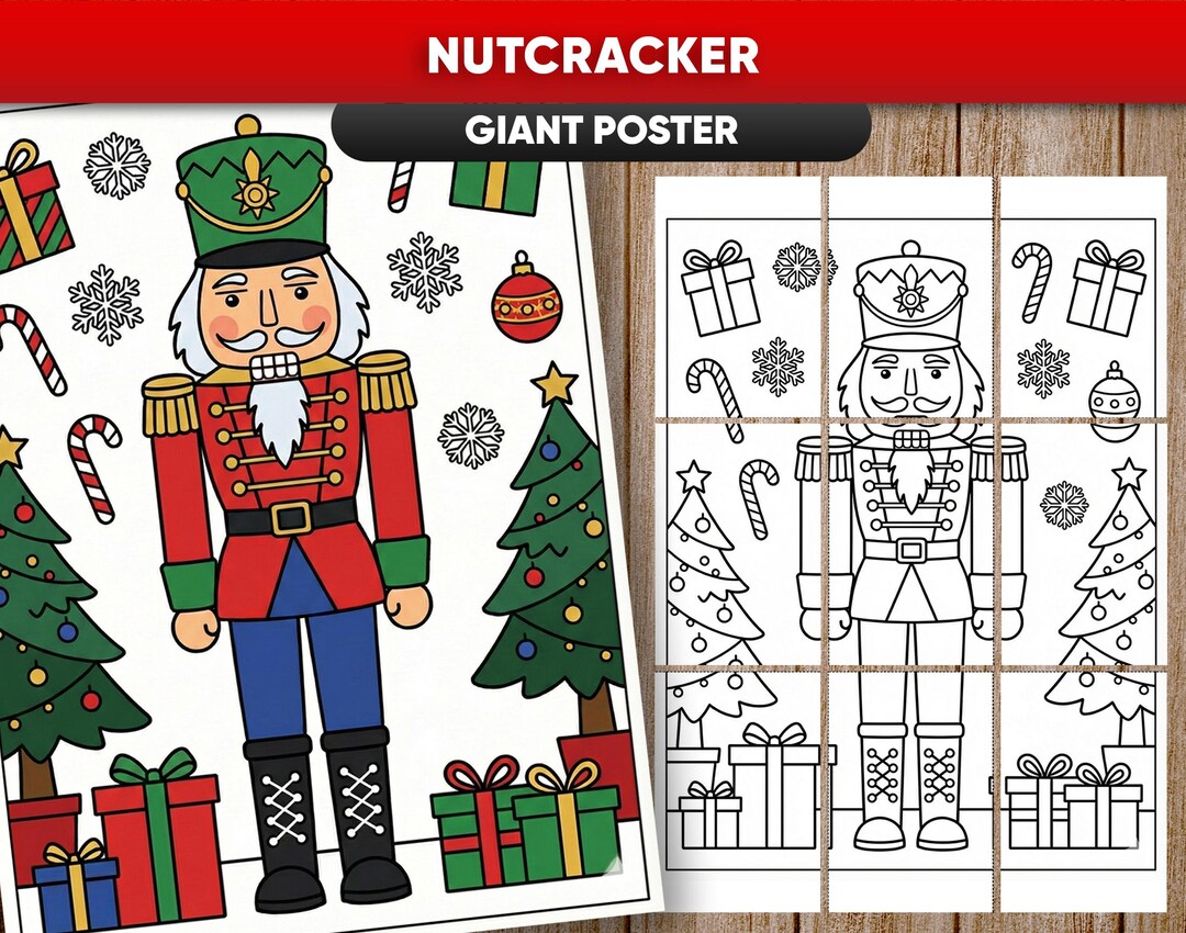 Giant Nutcracker Coloring Poster – Printable Holiday Family Activity ...