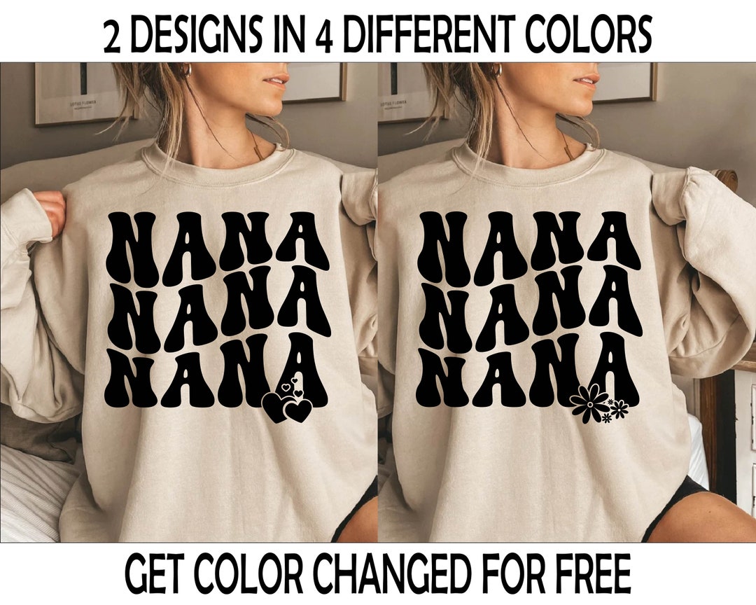 Nana Svg File Nana Retro Svg Nana Wavy Svg Nana Nana Png Nana Shirt Svg ...