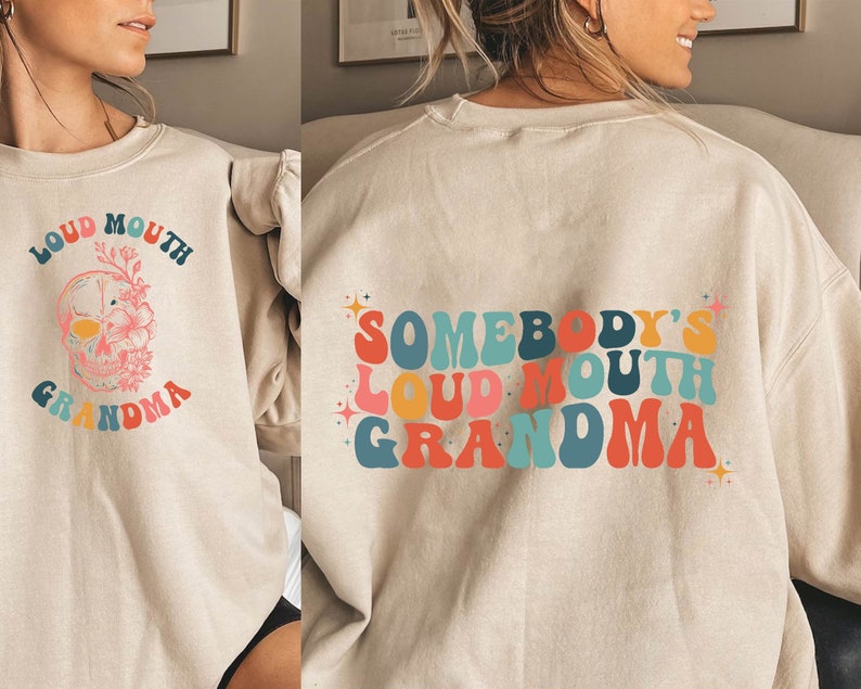 Somebody's Loud Mouth Grandma Svg Loud Mouth Grandma SVG Loud Mouth ...