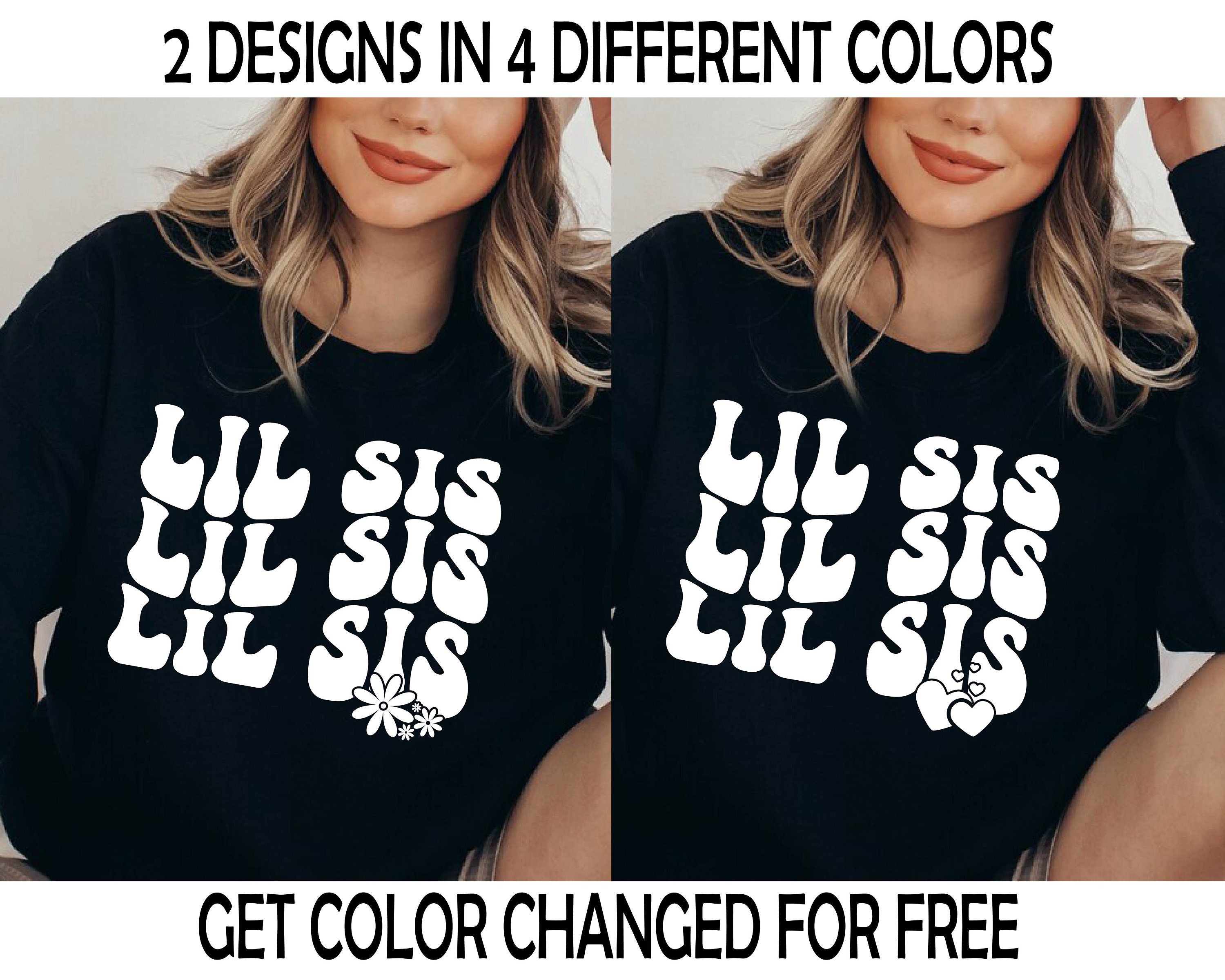 Lil Sis Svg File Lil Sis Retro Svg Lil Sis Wavy Svg Lil Sis Lil Sis Png Lil Sis Shirt Svg Cut ...