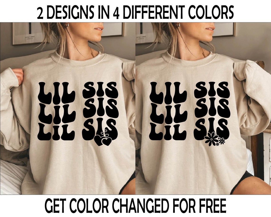 Lil Sis Svg File Lil Sis Retro Svg Lil Sis Wavy Svg Lil Sis Lil Sis Png Lil Sis Shirt Svg Cut ...