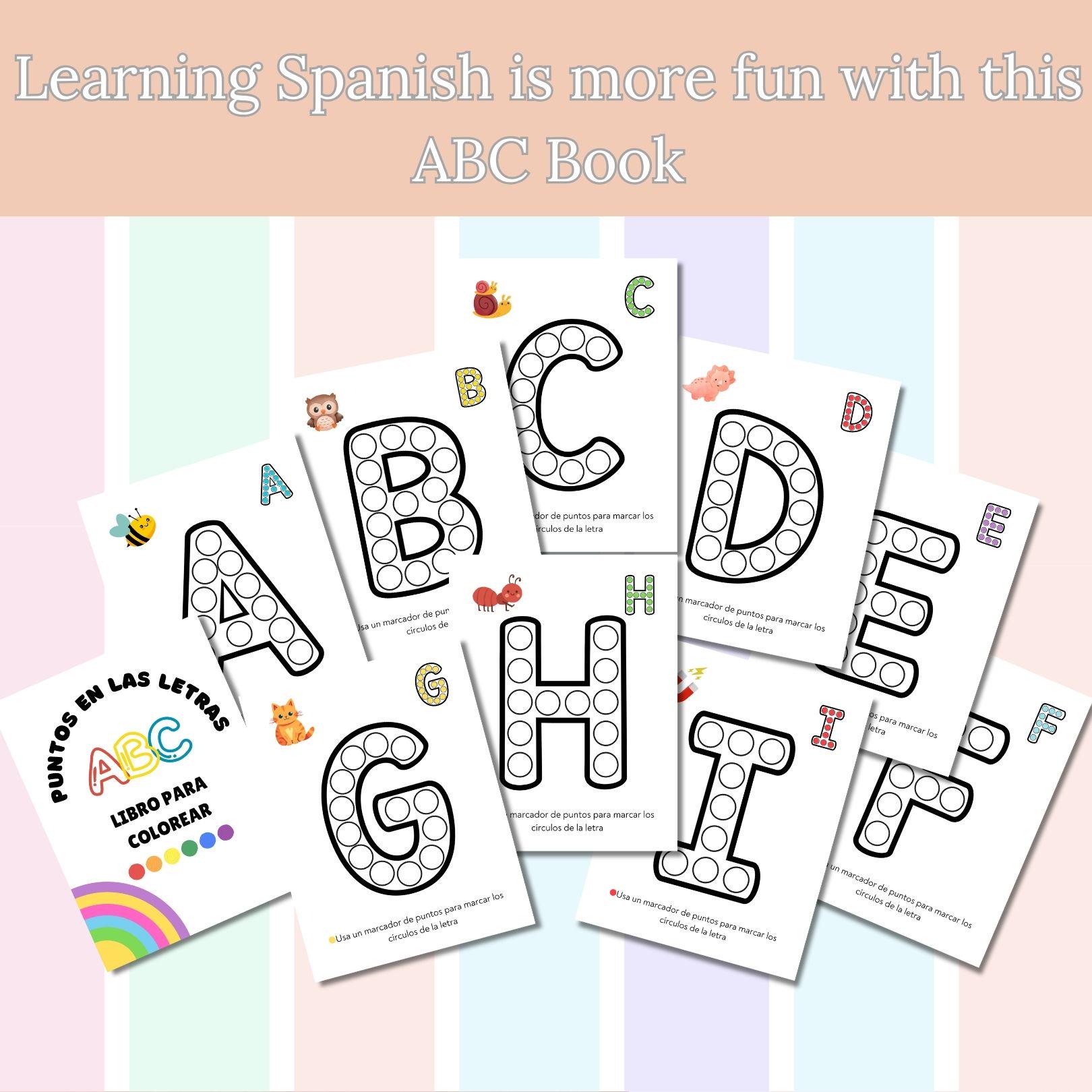 ABC Book in Spanish | Do a Dot Alphabet | Spanish Teacher | Printable ...