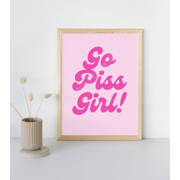 Go Piss Girl Art Print - Etsy