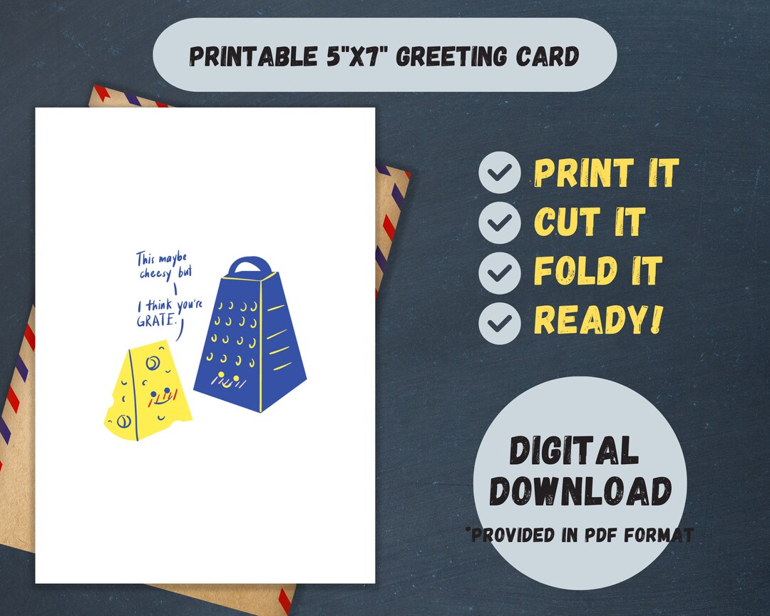 Say Cheese 'cheesy Grate' Printable Pun Appreciation Card - Etsy