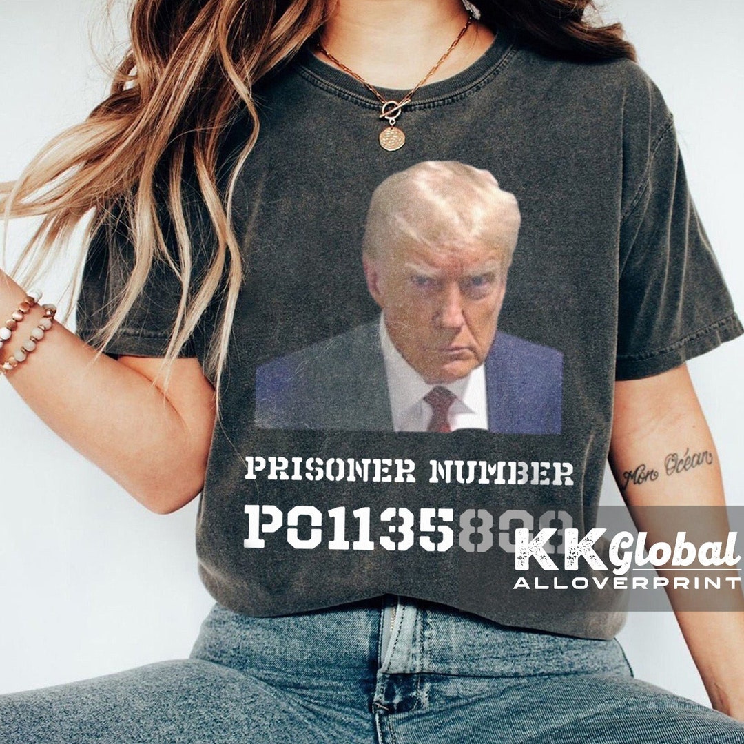 Donald Trump Mug Shot Tshirt Prisoner Number P01135809 T Shirt - Etsy