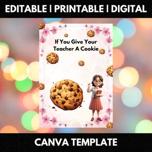 If You Give Your Teacher A Cookie, Editable Template, Printable Canva ...