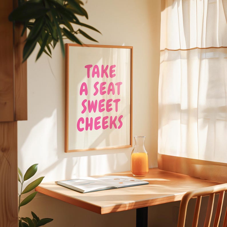 Take a Seat Sweet Cheeks Print, Pink Preppy Wall Art, Pink Beige Trendy ...