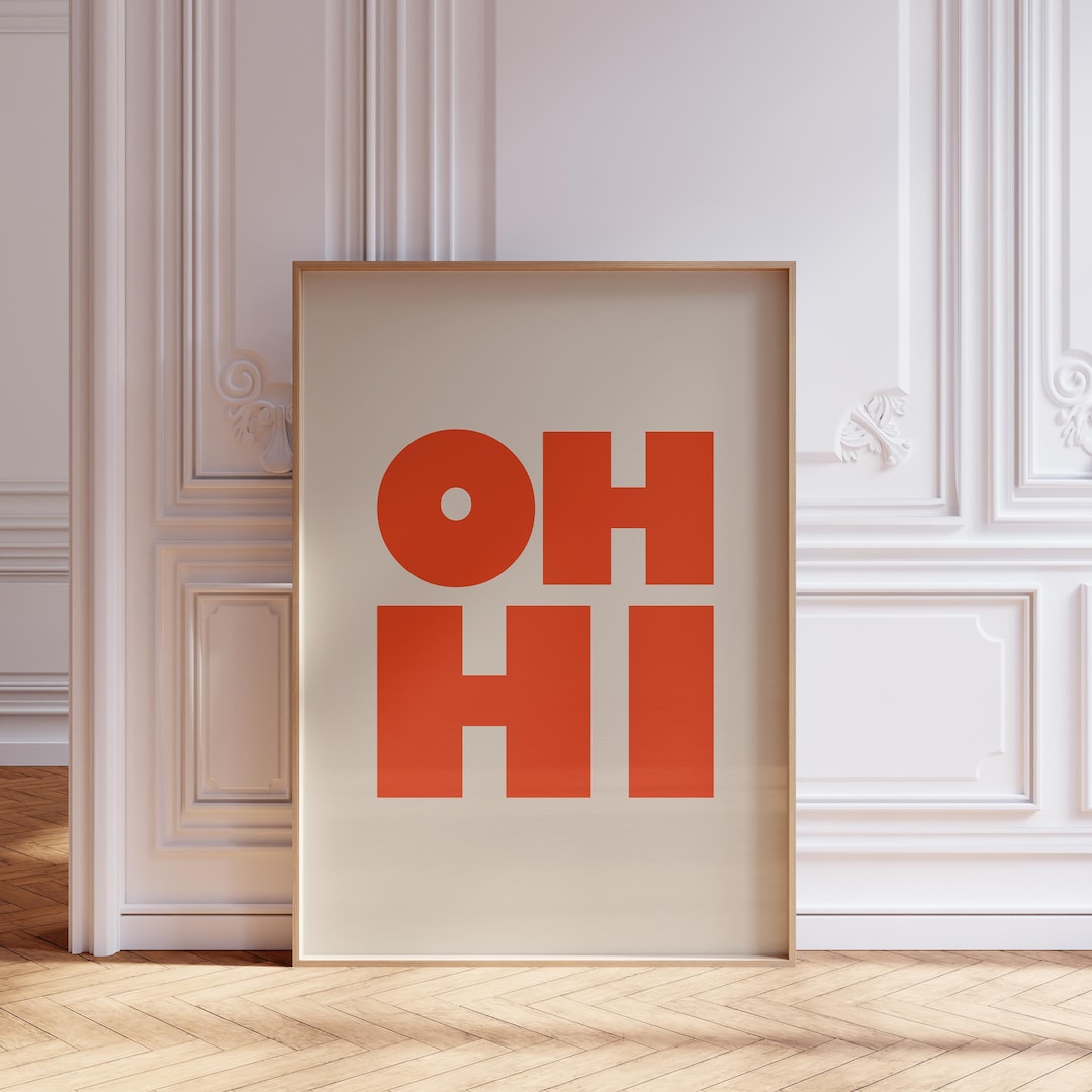 OH HI Print | Modern Typography Poster | Trendy Wall Art | Bold Type ...
