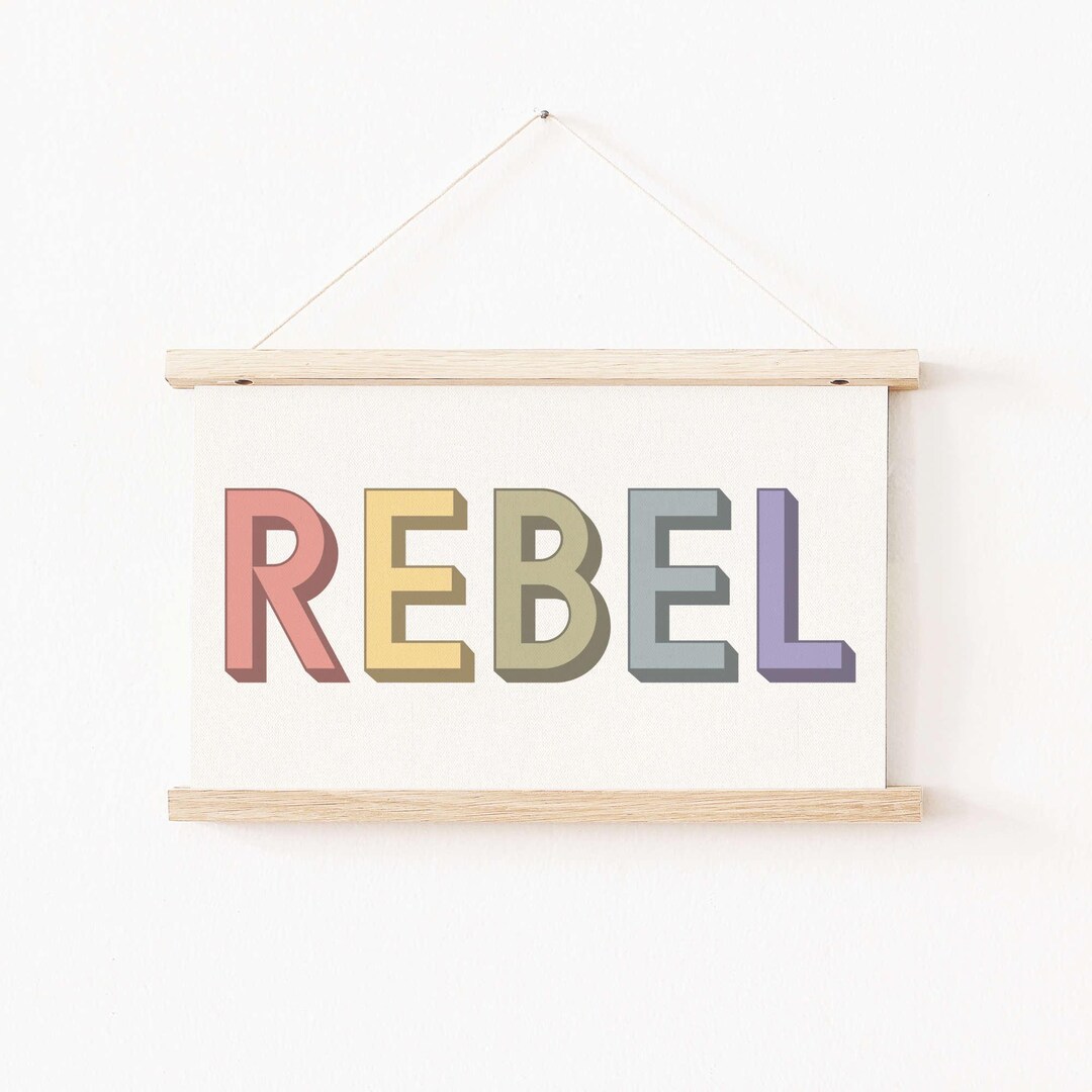Vintage Rainbow Rebel Sign for Kids Room, Rebel Printable Sign for Kids ...