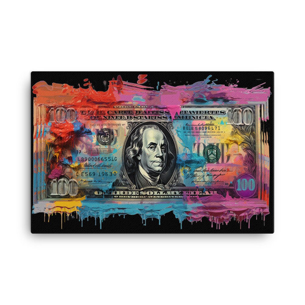 100 Dollar Bill Canvas Art, Graffiti Oil Drip Dollar Canvas, Dollar ...