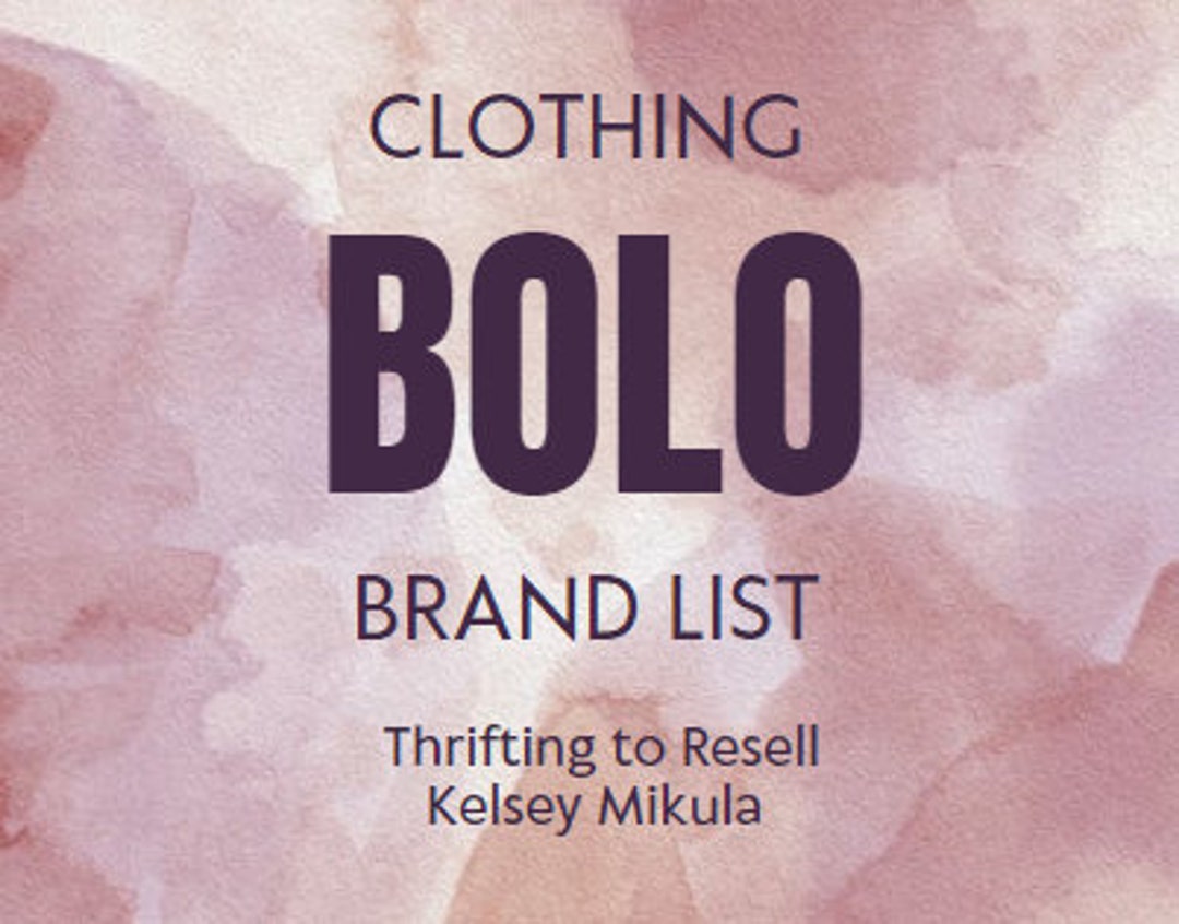 BOLO Clothing Shoe Brand List Be on the Lookout Reseller Guide ...