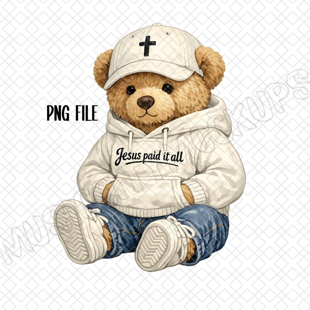 Christian Teddy Bear PNG, Jesus Paid It All Digital Download - Etsy